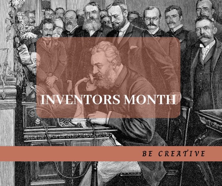 National Inventors Month - Be More Creative